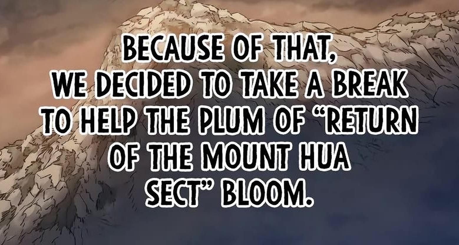 Return Of The Mount Hua Sect Chapter 73: Delay Update! Will It Return ...