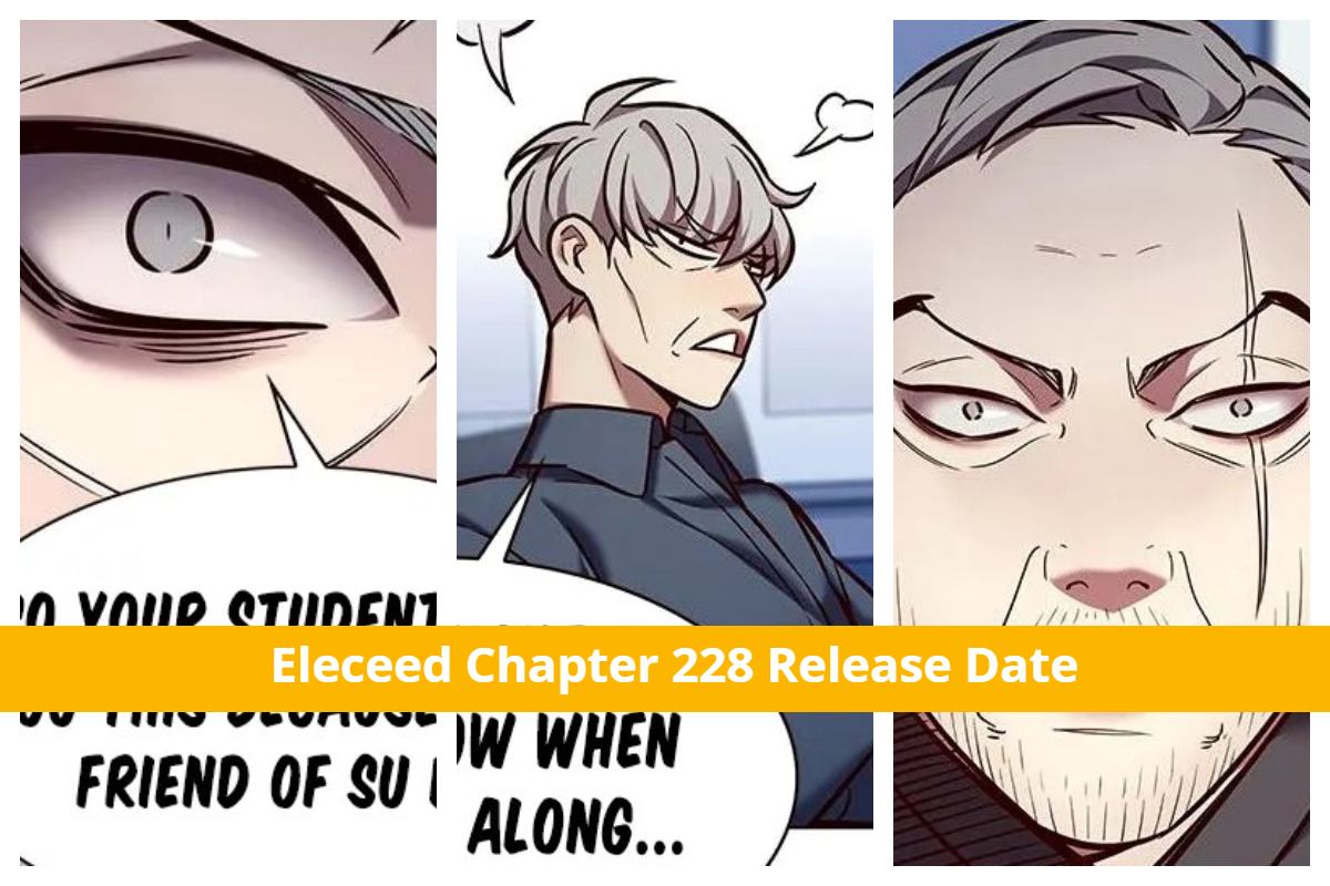 Eleceed Chapter 228: Leader In Dilemma! Release Date
